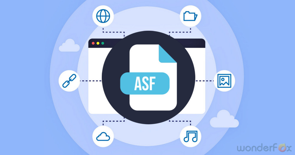 What is ASF File? How to View ASF on Any Device?