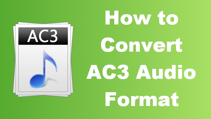 AC3 Converter – Convert AC3 Audio Easily and Quickly
