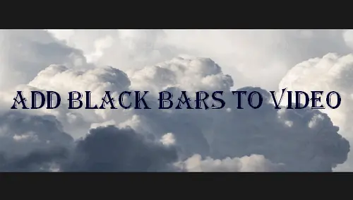 How to Add Black Bars to Video on a PC Easily?