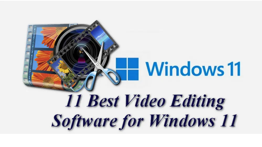 14 Best Video Editing Software for Windows 11 (2025)