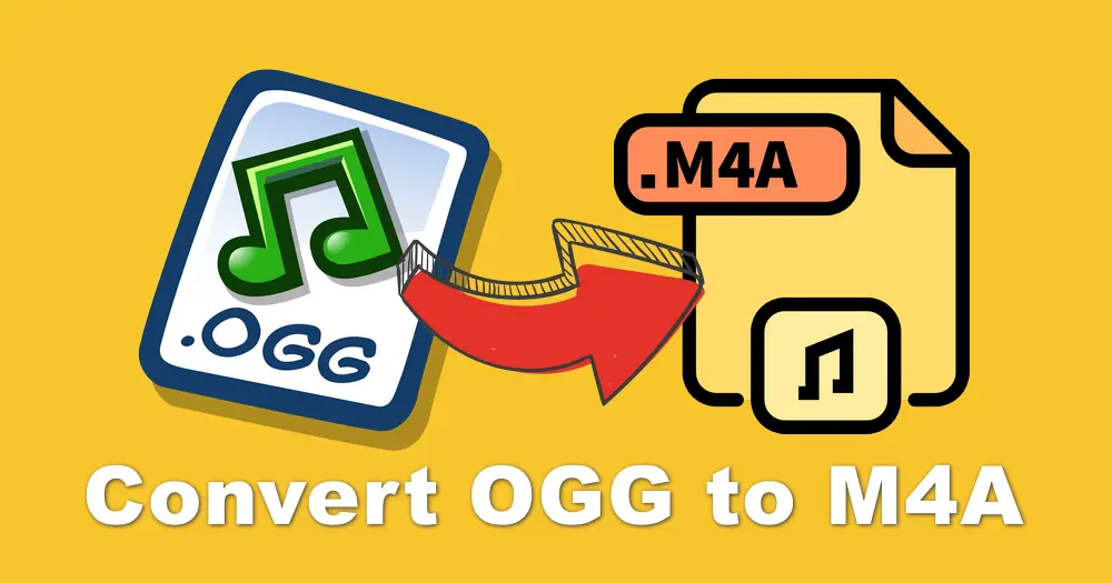[Free] How to Convert OGG to M4A? (PC & Online)