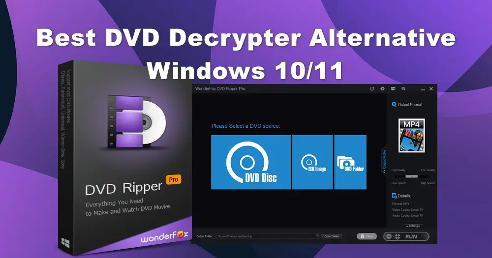 Best DVD Decrypter Alternative for Windows 10/11