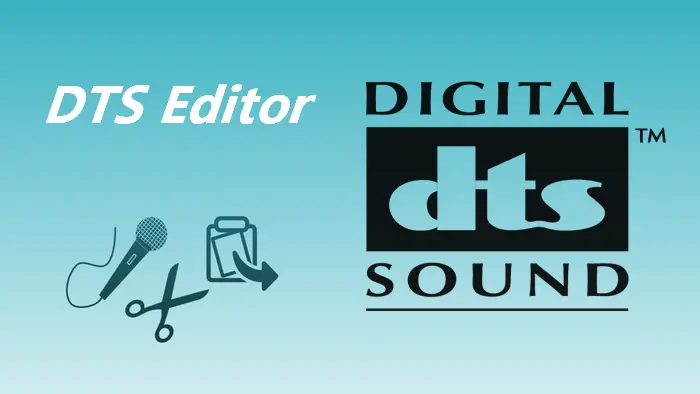 DTS Editor – How to Edit DTS Audio Files Easily?