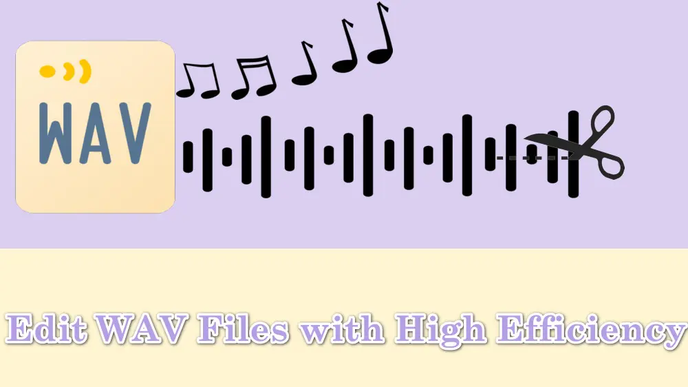 How to Edit WAV Files for Free? | Windows/Mac/Mobile/Online