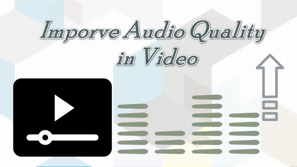 How to Enhance Sound on Video on the Desktop & Online? [Free Solutions]