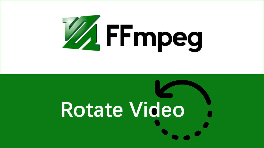 How To Rotate A Video With Ffmpeg