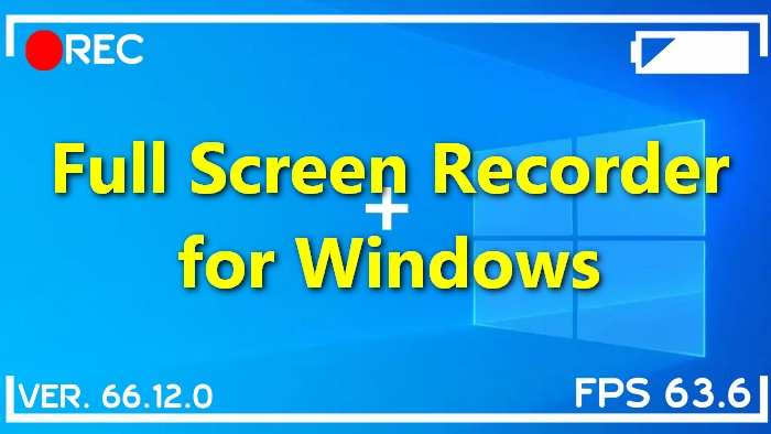 Best Full Screen Recorder to Record Whole Screen on PC