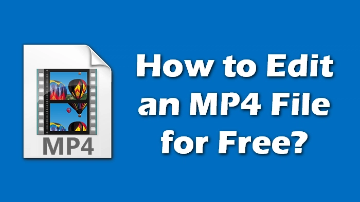 Step-by-step: How to Edit an MP4 File for Free on Windows
