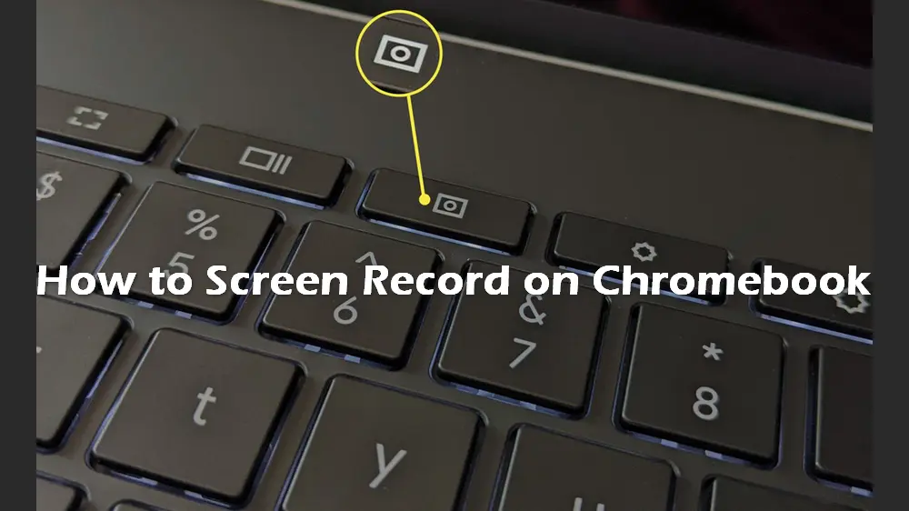 How to Screen Record on a Chromebook (3 Best Ways)