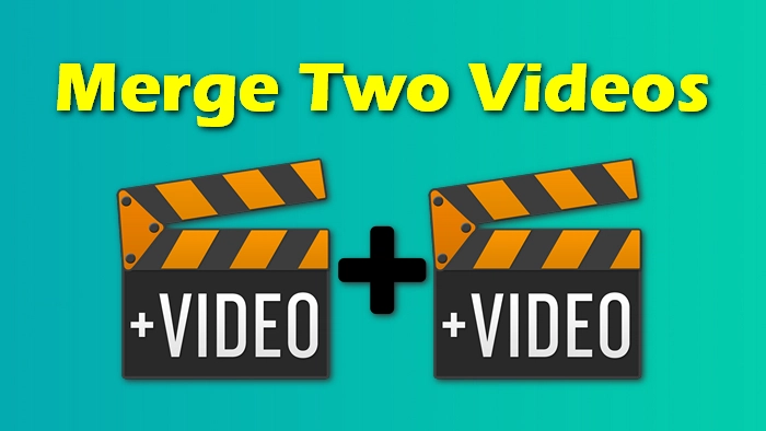 (Free) How to Merge Two Videos Together on Windows?