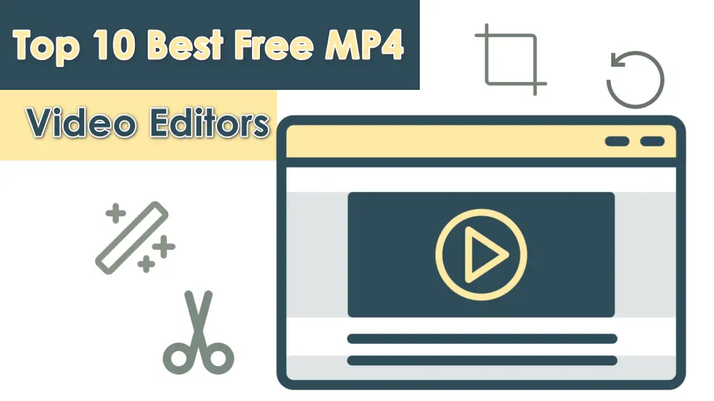 Top 11 Best Free MP4 Video Editors for Windows & Mac in 2025