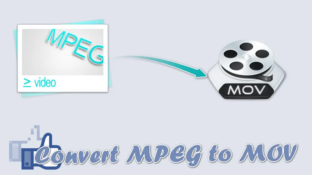 Top 6 Free Ways to Convert MPEG to MOV Online and Offline