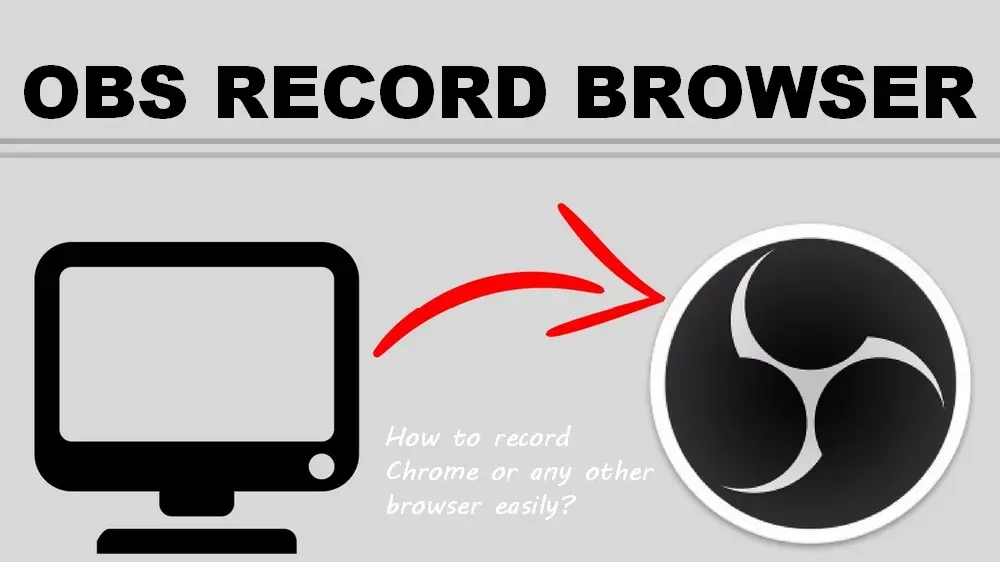 How to Record Browser Tab with OBS Studio?