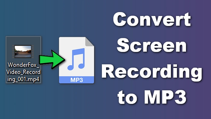 (Free) Convert Screen Recording to MP3 on Any Device