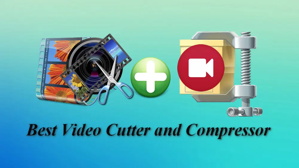 Best Video Cutter and Compressor—Edit and Compress Videos in One Tool