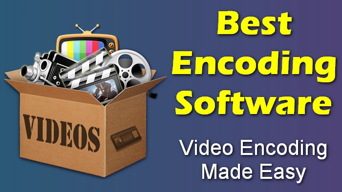 Top 10 Best Video Encoder Software (Updated)
