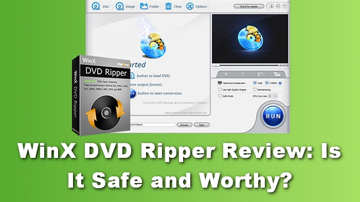 WinX DVD Ripper Review: Is It Good and Worthy?